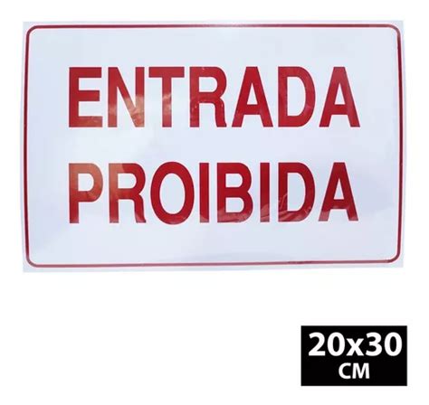 Placa De Sinalização Entrada Proibida 20x30 Acesso Restrito MercadoLivre