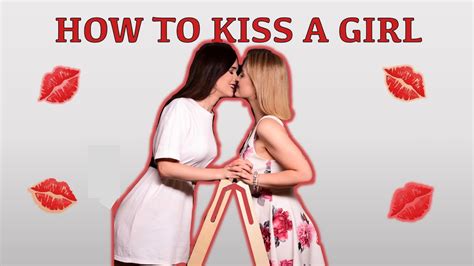 HOW TO KISS A GIRL I Tipps Ängste erster Kuss YouTube