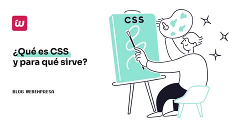 Qué es CSS y para qué sirve Webempresa
