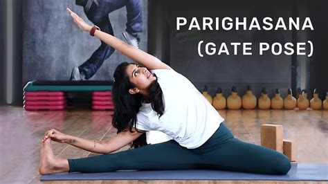 Parighasana Yoga For Hamstring Stretches How To Do Parighasana