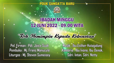 Ibadah Minggu Pouk Sangatta Baru Juni Live Youtube