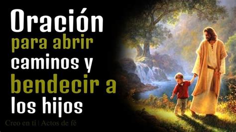 La poderosa oración para abrir caminos a los hijos según la Biblia