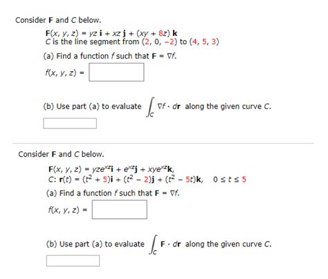 solved consider f and c below f x y z yz i xz j