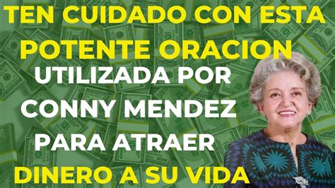 ESTA ES LA PODEROSA ORACION METAFISICA QUE USA CONNY MENDEZ PARA ATRAER