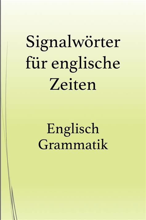 Signalwörter Englisch Simple past present perfect Englisch