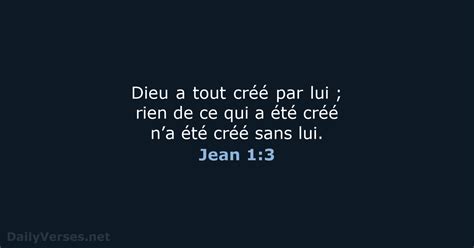 17 Juin 2019 Verset Biblique Du Jour BDS Jean 1 3 DailyVerses Net
