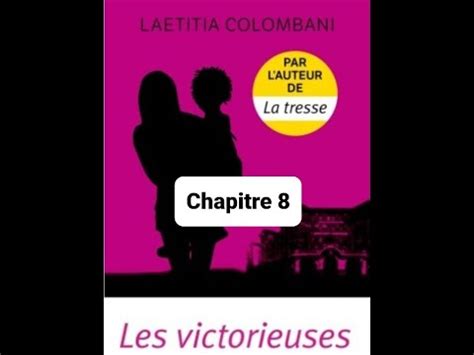 8 Les Victorieuses Laetitia Colombani Livre Audio Chapitre 8