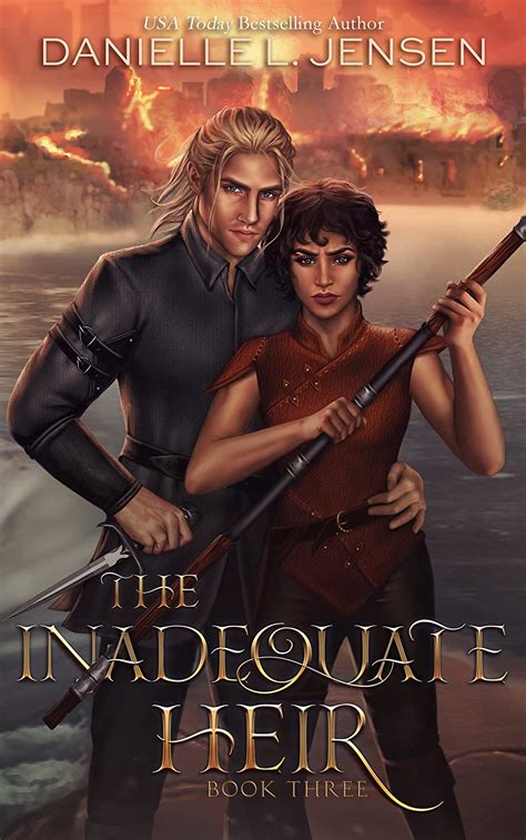 The Inadequate Heir The Bridge Kingdom By Danielle L Jensen