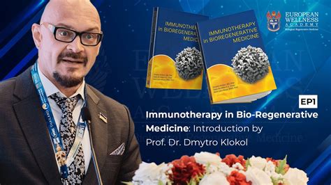 Immunotherapy In Bio Regenerative Medicine Book Introduction By Prof