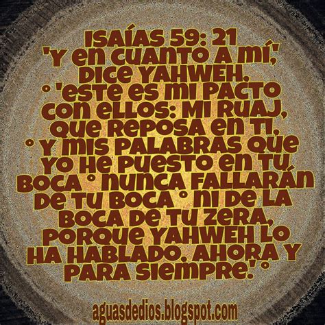 Compartamos la Palabra de Elohim Isaías 59 21 Y en cuanto a mí