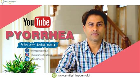 Pyorrhea Dentist In Varanasi Smile N Shine Dental Clinic Dr Amit