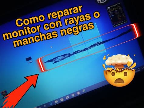 Como Reparar Manchas Negras En Tu Pantalla O Monitor YouTube