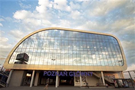 Pkp Przebuduje Dworzec Pozna G Wny
