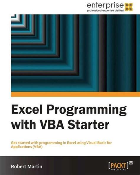 excel programming with vba starter ebook robert martin 9781849688451 boeken bol