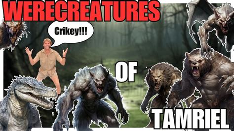 LYCANTHROPY In The Elder Scrolls Explained The Elder Scrolls Lore