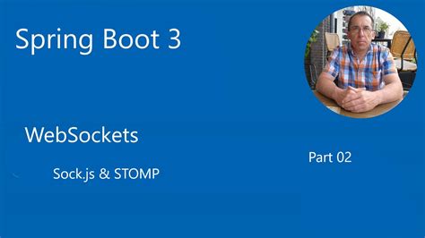 Spring Boot 3 WebSockets With Stomp YouTube