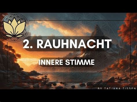 2 Rauhnacht Verbinde Dich Mit Deiner Inneren Stimme 26 Dezember