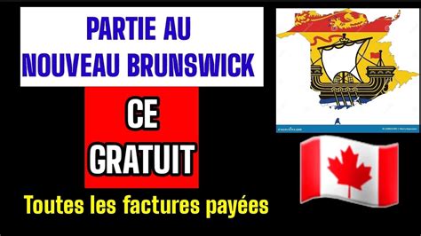 Voici Comment Immigrer Au Nouveau Brunswick CANADA Gratuitement Et Vite