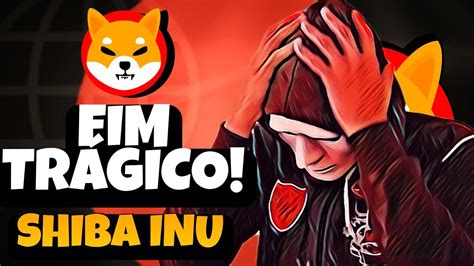 SHIBA INU HOJE EM DECLÍNIO SAIBA O PORQUE SHIBA ESTÁ AFUNDANDO YouTube