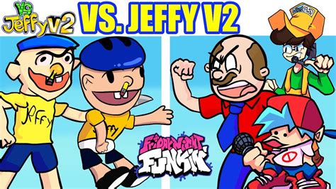 Friday Night Funkin V S Jeffy V2 FULL WEEK 1 2 FNF Mods YouTube