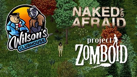 Naked And Afraid Challenge Project Zomboid YouTube