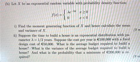 Solved B Let X Be An Exponential Random Variable With Probability