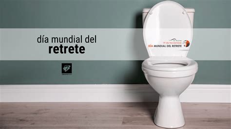 19 de noviembre Día Mundial del Retrete World Toilet Day Blog