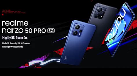 Realme Narzo 50 Pro 5G Narzo 50 5G With 90Hz Displays Launched In