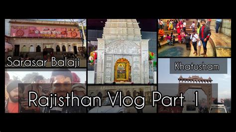 Khatu Shyam Jee Darshan Sarasar Balaji Temple Khatu Shyam Jee Kaise