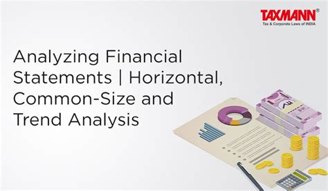 Analyzing Financial Statements Horizontal Common Size And Trend Analysis