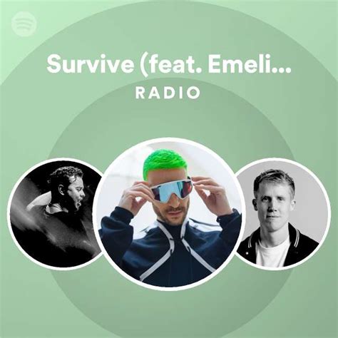 Survive feat Emeli Sandé Gucci Mane Radio playlist by Spotify