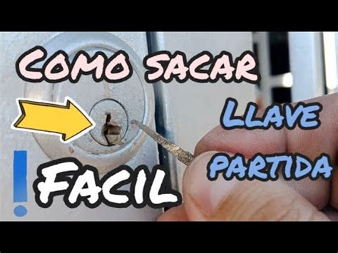 COMO SACAR UNA LLAVE PARTIDAMUY FACIL YouTube