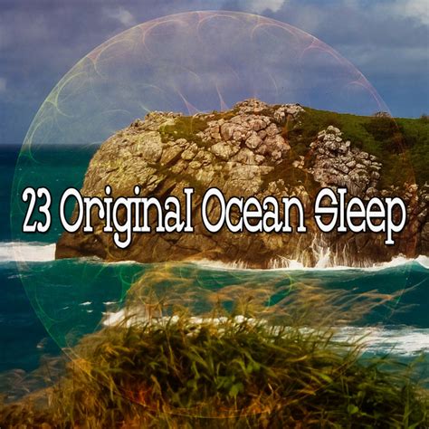 Original Ocean Sleep Album By Ocean Waves Spotify