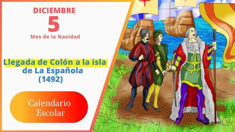 5 de Diciembre Llegada de Colón a la isla de La Española 1492