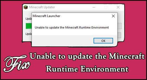 unable to update the minecraft runtime environment [8 easy fixes]