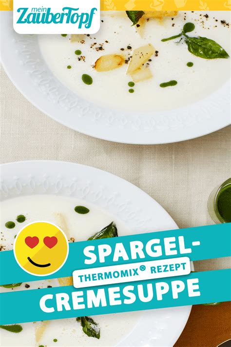 Spargelcremesuppe mit Basilikum Öl Rezept für den Thermomix