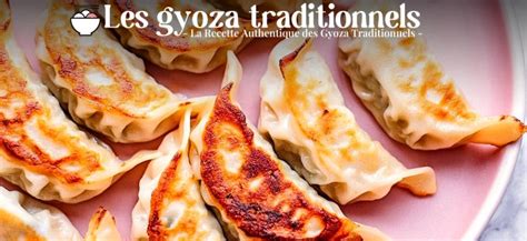 Recette Authentique Des Gyoza Raviolis Japonais Traditionnels Oh