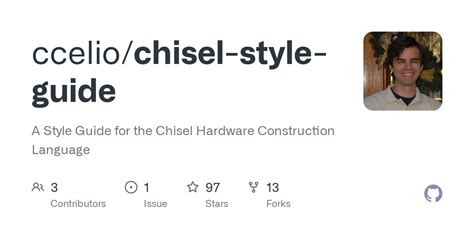 github ccelio chisel style guide a style guide for the chisel hardware construction language