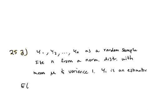 Suppose That Y1 Y2 Yn Denote A Random Sample Of Size N From A