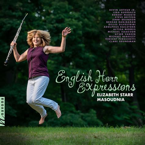 Elizabeth Starr Masoudnia English Horn Expressions In High Resolution