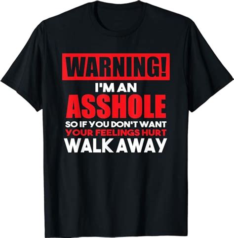 Amazon Warning I M An Asshole So Walk Away Funny Anti Social