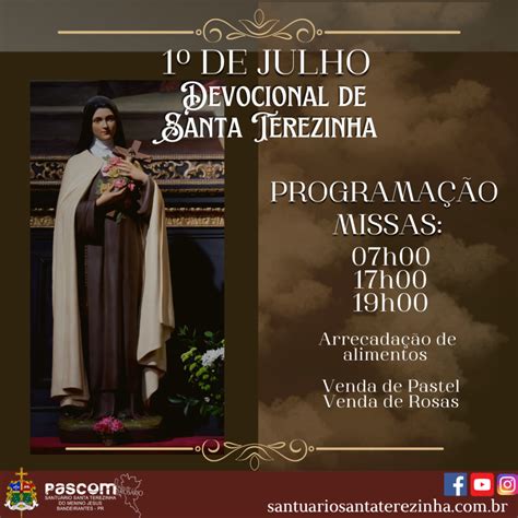 01 DE JULHO DEVOCIONAL DE SANTA TEREZINHA Santuário Santa Terezinha