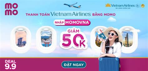 Deal 9 9 Giảm ngay 50 000Đ khi thanh toán vé máy bay Vietnam Airlines
