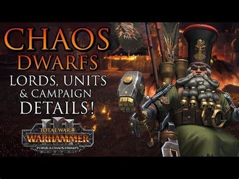 Forge Of The CHAOS DWARFS Trailer Info On LLs Units Campaign