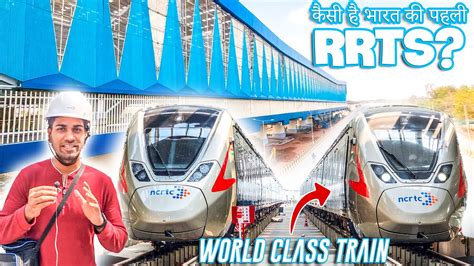 What S Inside India S 1st RRTS Train Station Ground Report Review
