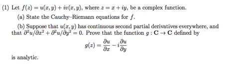 solved 1 let f z u x y iv x y where z 2 iy be a