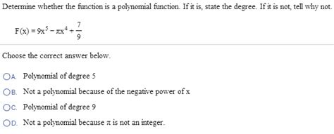 solved determine whether the function is a polynomial