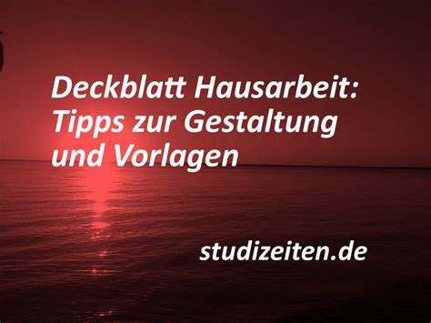 Deckblatt Hausarbeit Deckblatt Vorlagen Und Tipps Zur Gestaltung