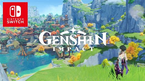 Genshin Impact On Nintendo Switch Trailer Everything We Know So Far