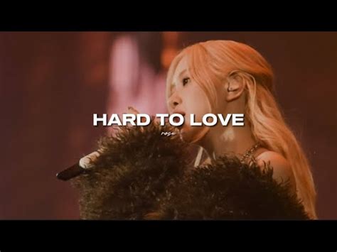 Blackpink Ros Hard To Love Lyrics Youtube